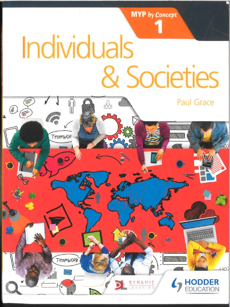 Individuals and Societies MYP 1 | PDF