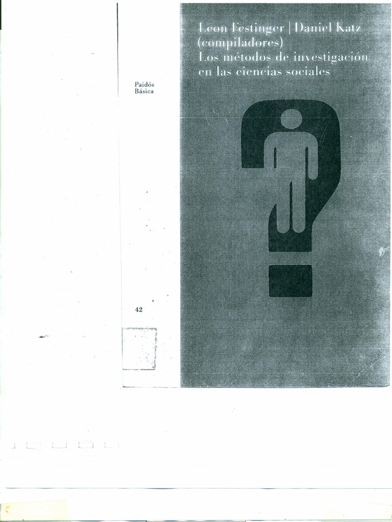 Los Métodos de Investigación en Las Ciencias Sociales Leon Festinger | PDF