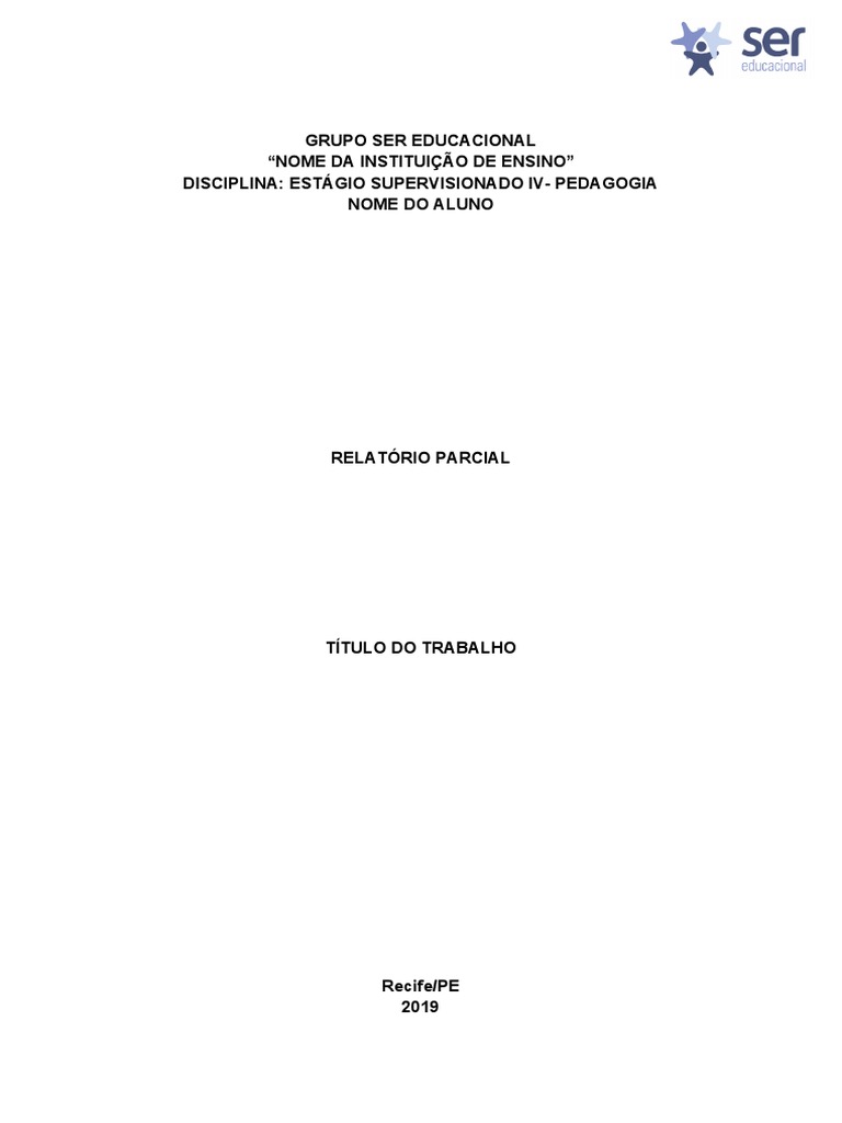 Template Relatorio Parcial - Estagio Supervisionado IV - Pedagogia ...