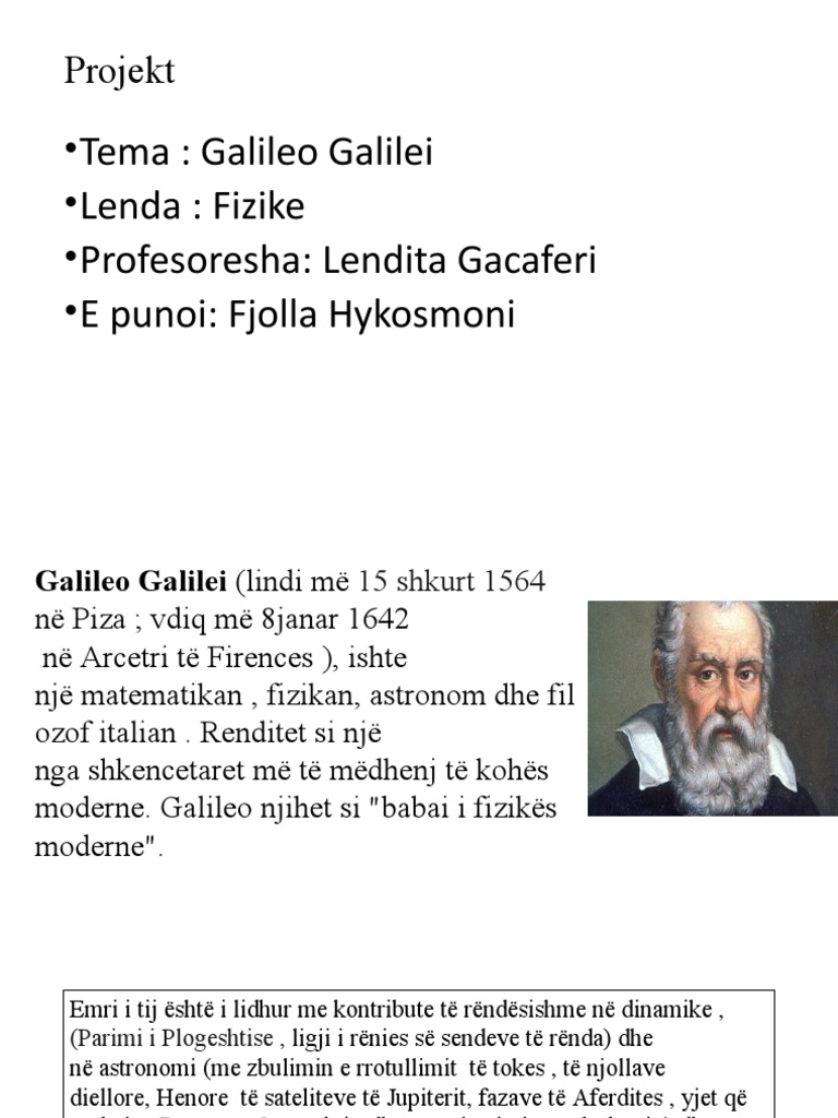 Projekt: - Tema: Galileo Galilei - Lenda: Fizike - Profesoresha ...