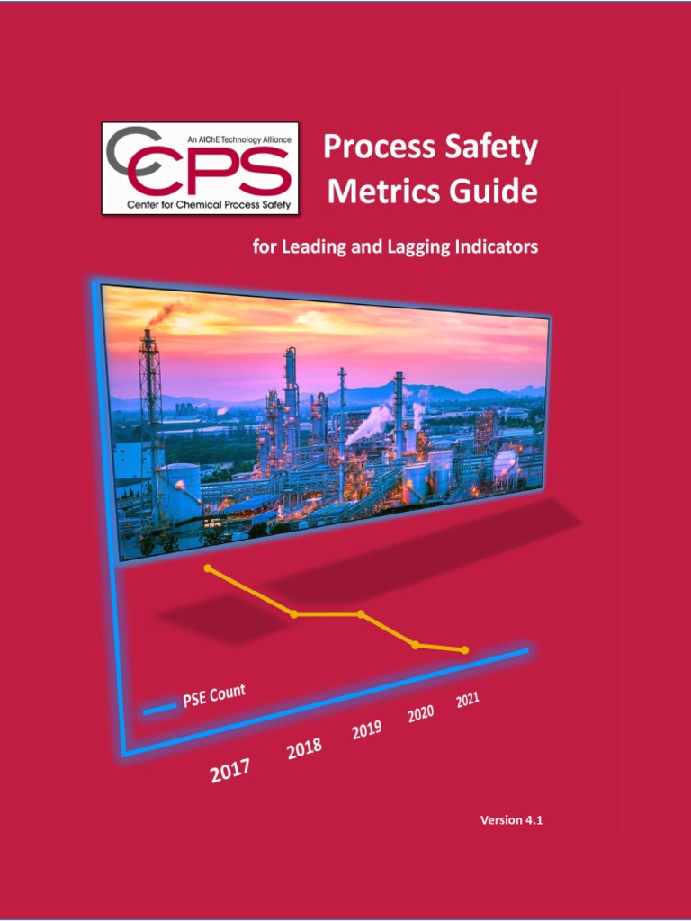 Ccps Process Safety Metrics - V4.1 | PDF | Performance Indicator | Hazards