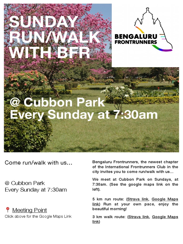 Sunday Run/Walk With BFR: at Cubbon Park Every Sunday at 7:30am | PDF