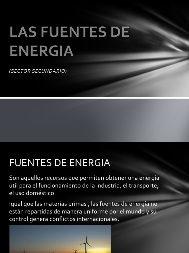 Las Fuentes de Energia | PDF | Energía renovable | Combustibles