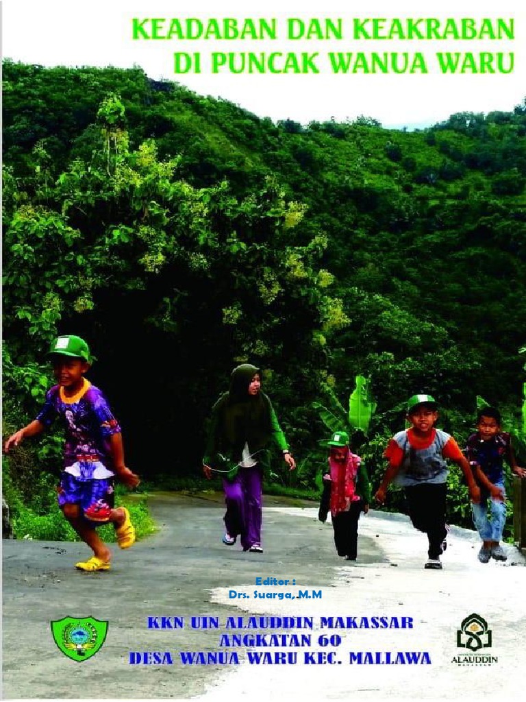Laporan KKN Posko 6 (Desa Wanua Waru) | PDF | Perjalanan