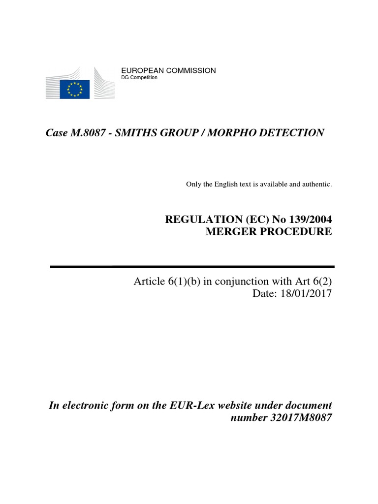 Case M.8087 - Smiths Group / Morpho Detection: REGULATION (EC) No 139/ ...