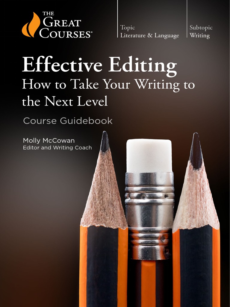 Effective Editing - How To Take Your Writing To The Next Level ...
