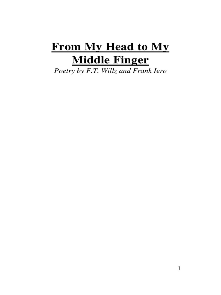 From My Head To My Middle Finger | PDF