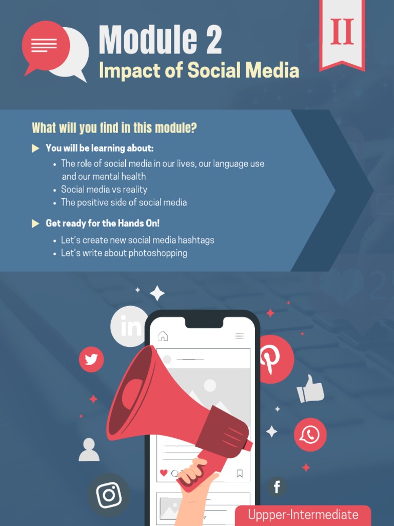 Upper-Intermediate Module 2 - The Impact of Social Media | PDF | Social ...