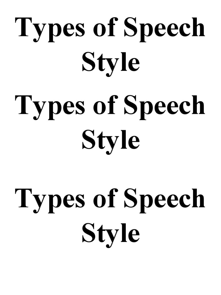 Types of Speech Styles Explained | PDF