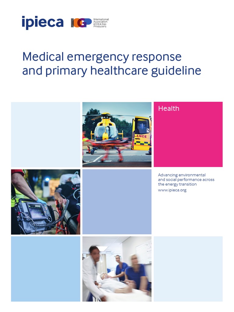 Ipieca Iogp Medical Emergency Response and Primary Healthcare Guideline ...