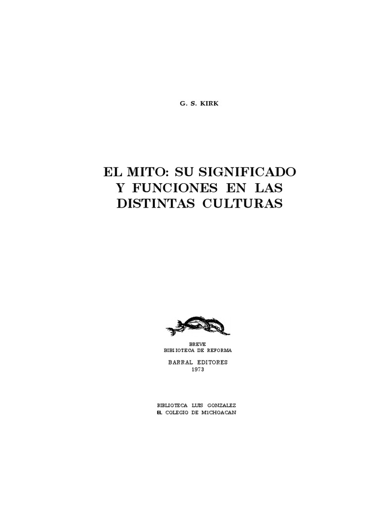 Kirk GS - El Mito Su Significado y Funciones en Las Distintas Culturas ...