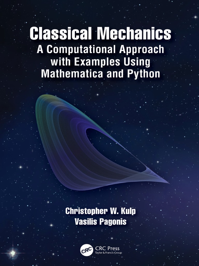 Christopher W. Kulp, Vasilis Pagonis - Classical Mechanics - A ...