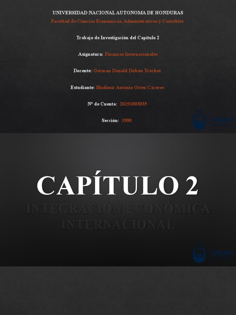 Presentación Del Capítulo 2 Integración Económica Internacional | PDF ...