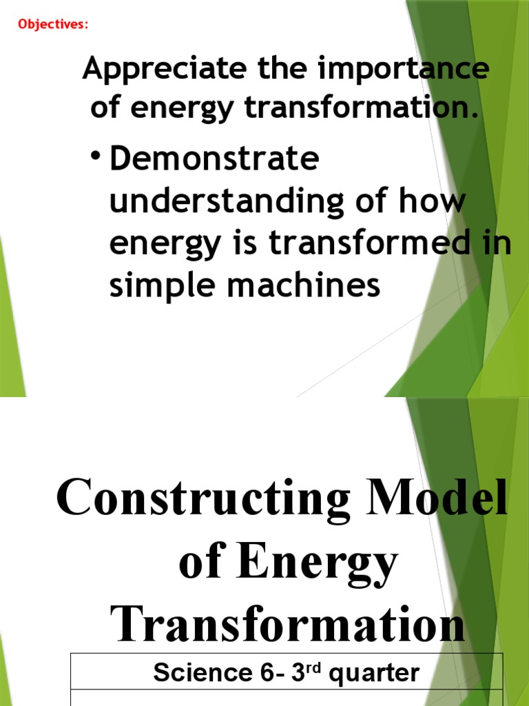 SCIENCE 6 PPT Q3 - Constructing Model of Energy Transformation | PDF | Computers