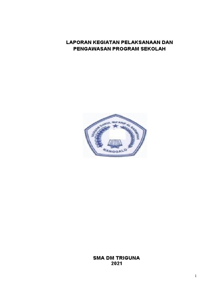 Laporan Kegiatan Pelaksanaan Dan Pengawasan Program Sekolah | PDF