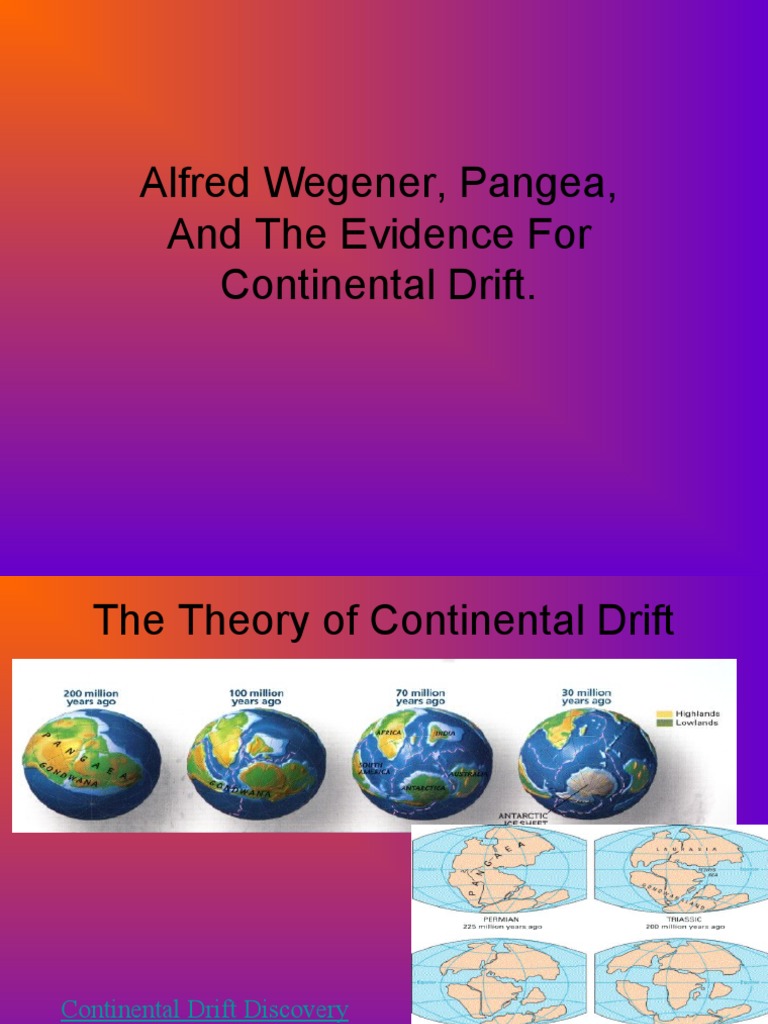 Continental - Drift - PowerPoint Final | PDF | Plate Tectonics | Glacier