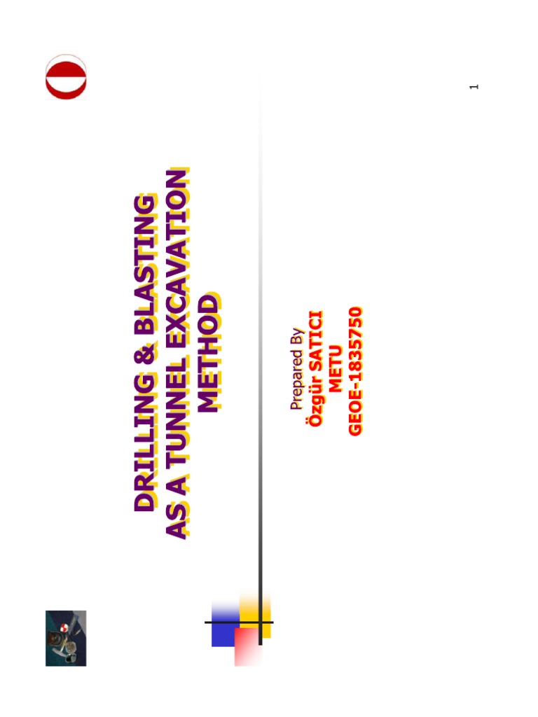 Tunnel Drilling and Blasting | PDF