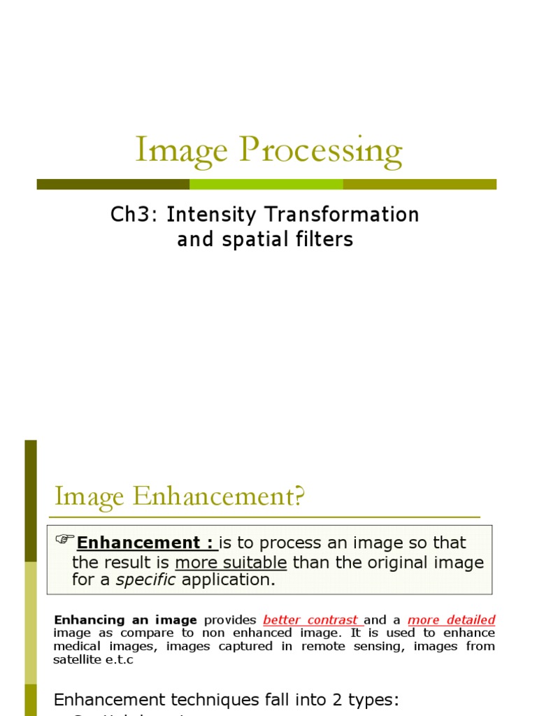 Chapter 3 Intensity Transformation And Spatial Filtering Updated