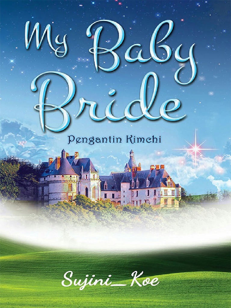 Sujini Koe - My Baby Bride 1 | PDF