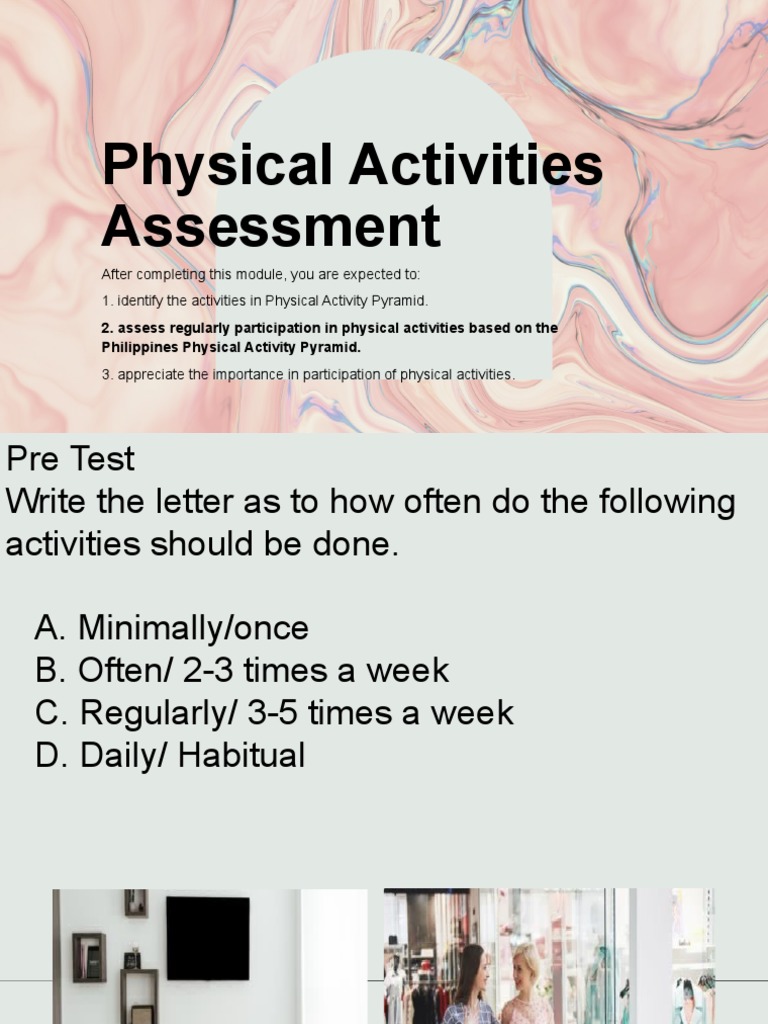 Physical Activities Assessment | PDF | Physical Exercise | Physical Fitness