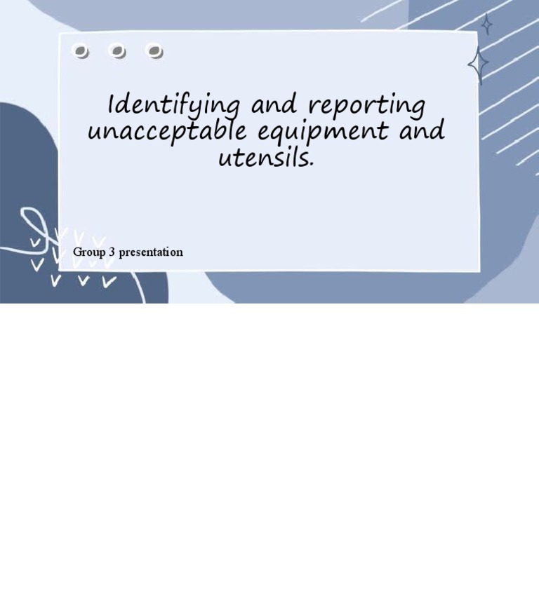Identifying and Reporting Unacceptable Equipment and Utensils | PDF