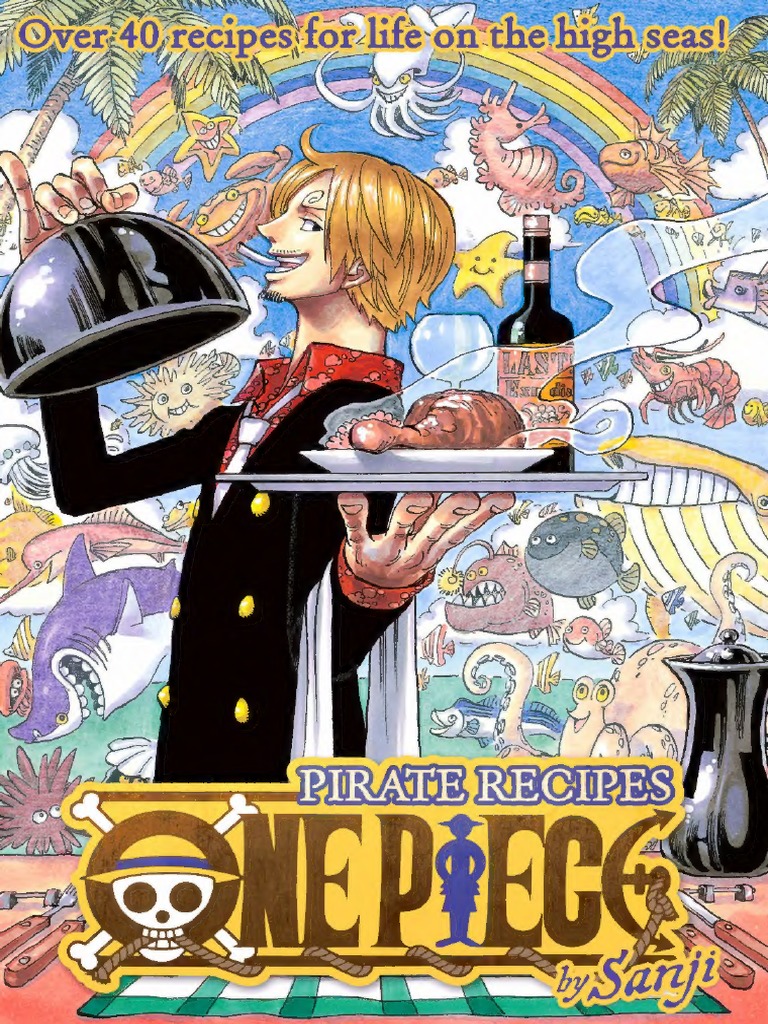 One Piece - Pirate Recipes | PDF | Sauce | Grilling
