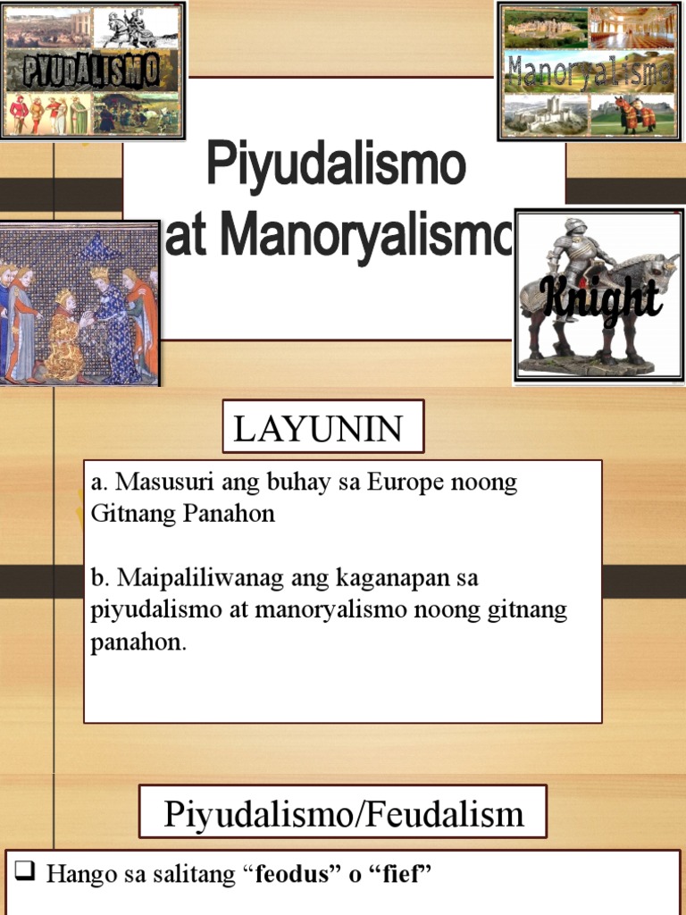 Piyudalismo at Manoryalismo | PDF