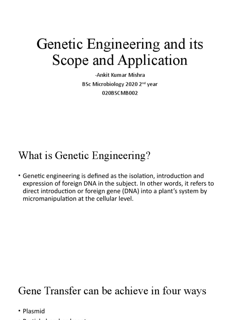 Scope and Application of Genetic Engineering RS Maam HW | PDF | Genetic ...
