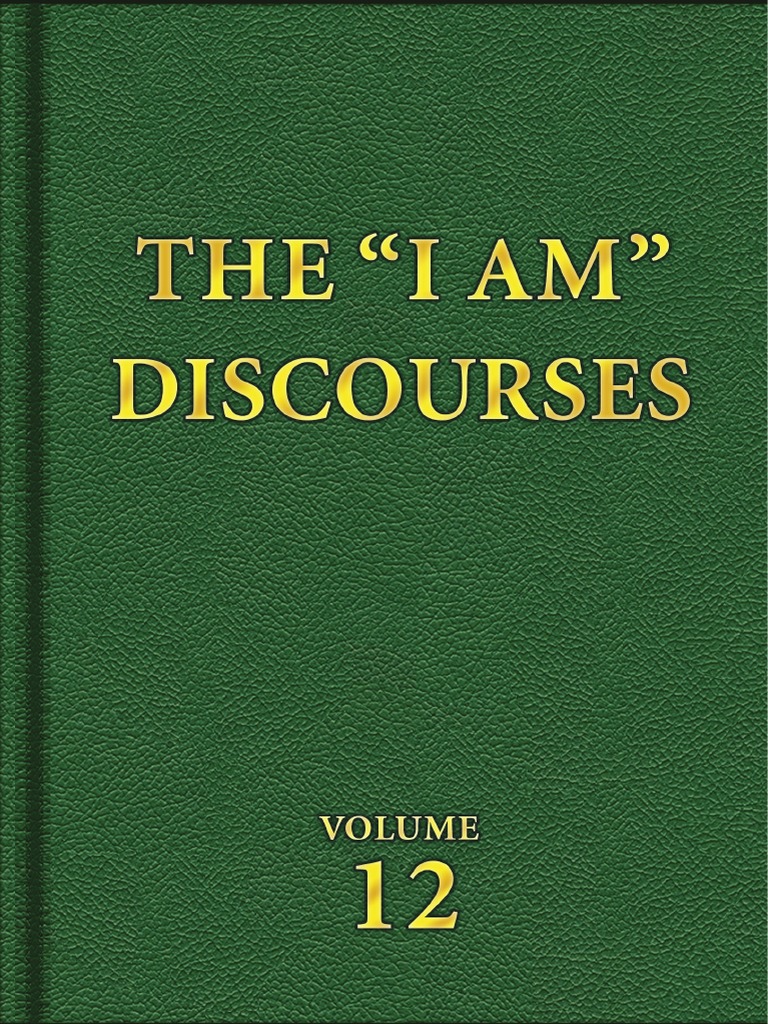 I AM Discourses Vol 12 Ascended Master Bob | PDF | Ascended Master