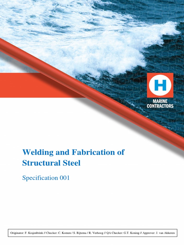 HMC Spec 001 - Welding and Fabrication of Structural Steel | PDF | Welding | Construction