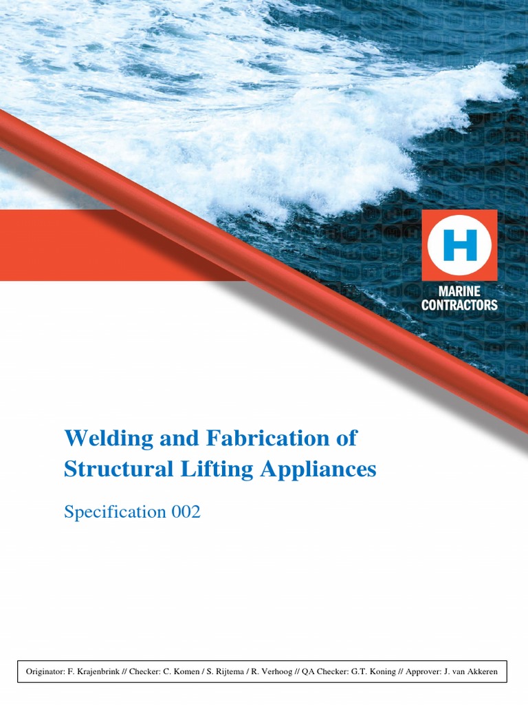 HMC Spec 002 - Welding and Fabrication of Structural Lifting Appliances ...