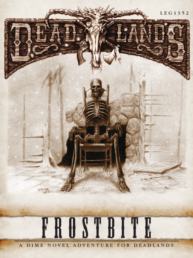 Deadlands - Dime Novel 03 - Frostbite | PDF