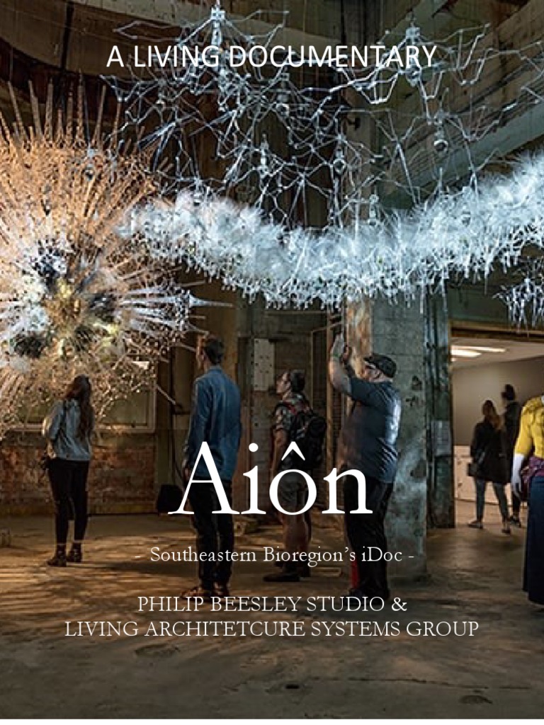 LASG Augmented Folio - Aion. A Living Documentary | PDF | Consciousness | System