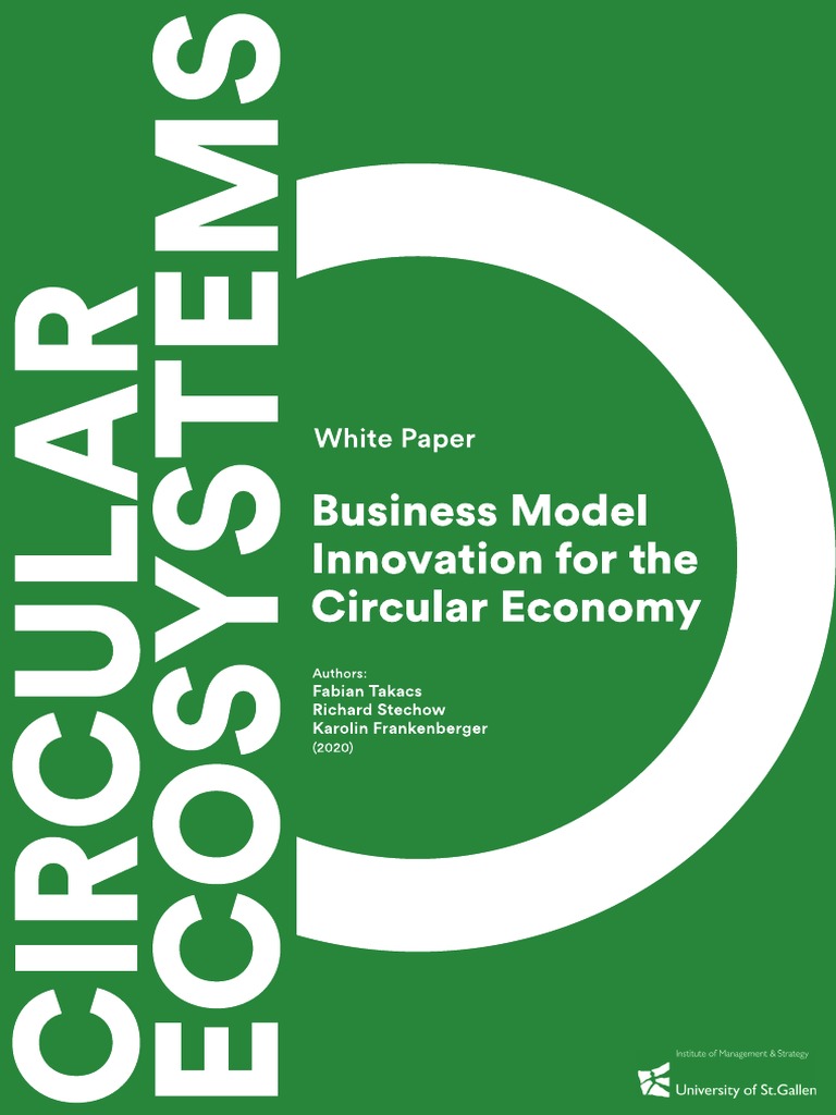 Circular Ecosystems Business Model Innovation For The Circular Economy | PDF | Sustainability ...