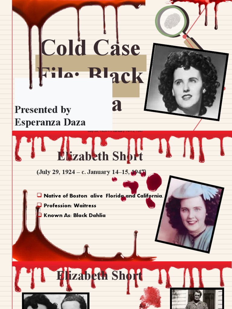 Cold Case File: Black Dahlia: Presented by Esperanza Daza | PDF ...