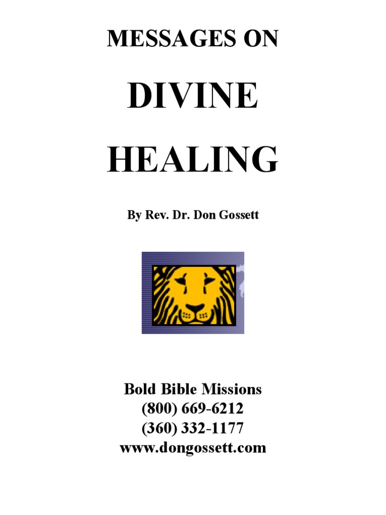Messages On Divine Healing by Rev DR Don Gossett Bold Bible Missions ...