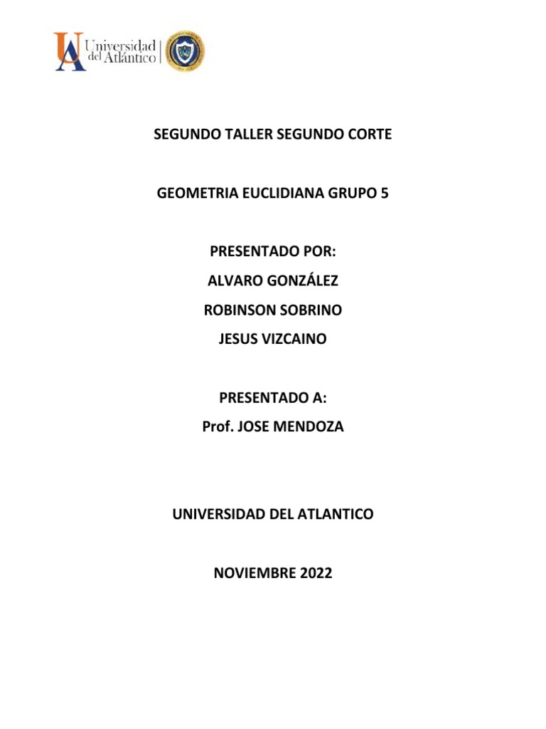 Segundo Taller Segundo Corte Geometria Euclidiana Grupo 5 | PDF ...