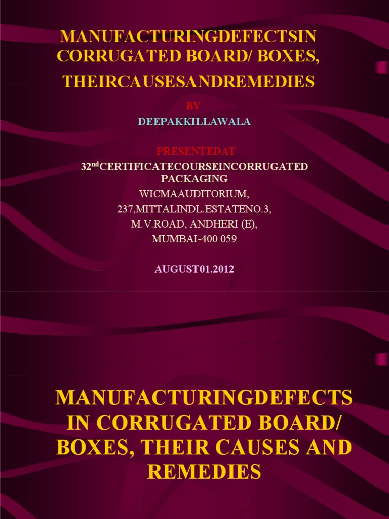 Manufacturing-Defects-In-Corrugated-Board-Boxes-Their-Causes-And ...