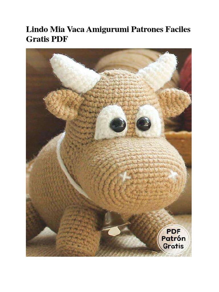 Lindo Mia Vaca Amigurumi Patrones Faciles Gratis PDF | PDF | Amigurumi ...