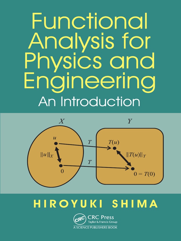Functional Analysis For Physics and Engineering (Shima H) | PDF | Vector Space | Mathematical ...