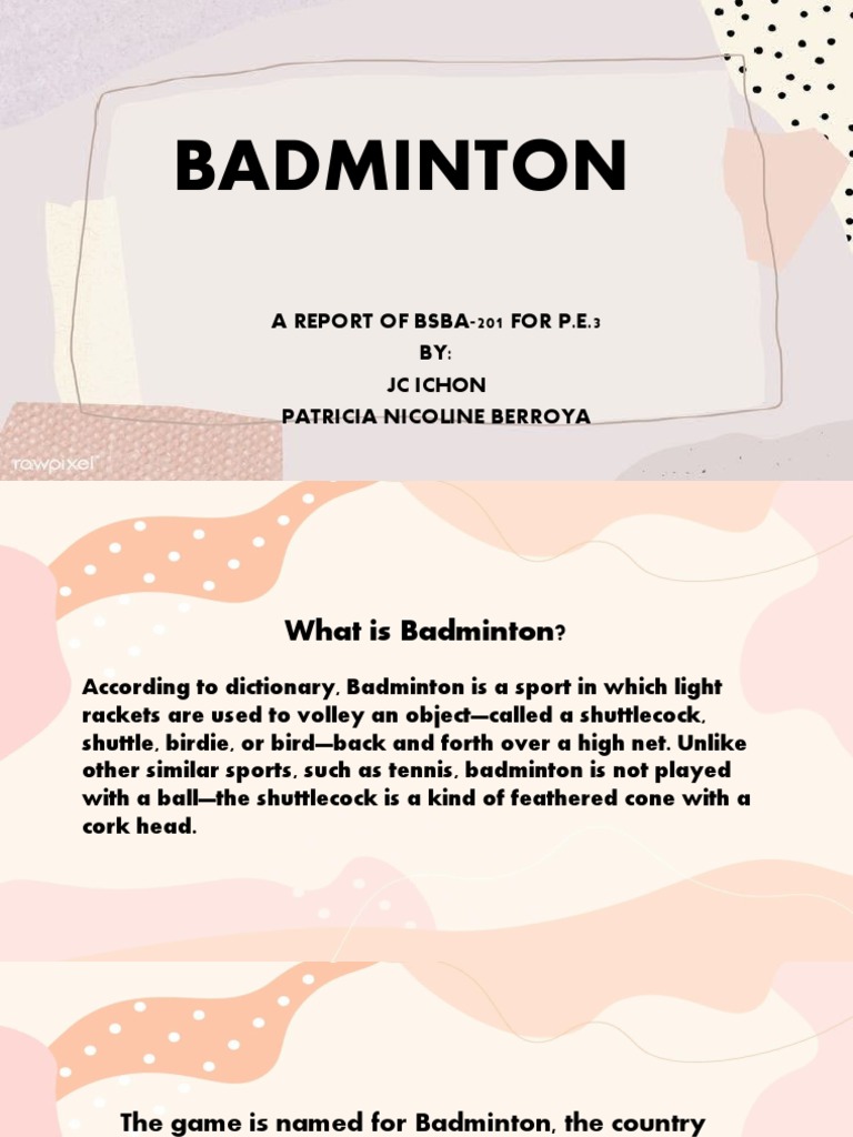 Badminton Report.1 | PDF | Athletic Sports