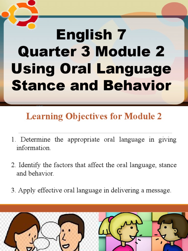 Q3 MODULE 2 Using Oral Language | PDF | Communication | Nonverbal Communication