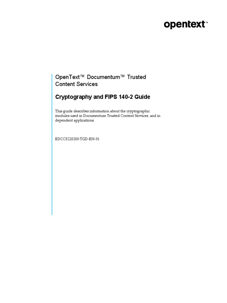 OpenText Documentum Trusted Content Services CE 22.2 - Cryptography and FIPS 140-2 Guide | PDF ...