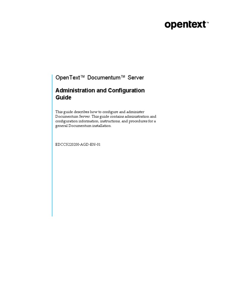 OpenText Documentum Server CE 22.2 - Administration and Configuration Guide | PDF | Data ...