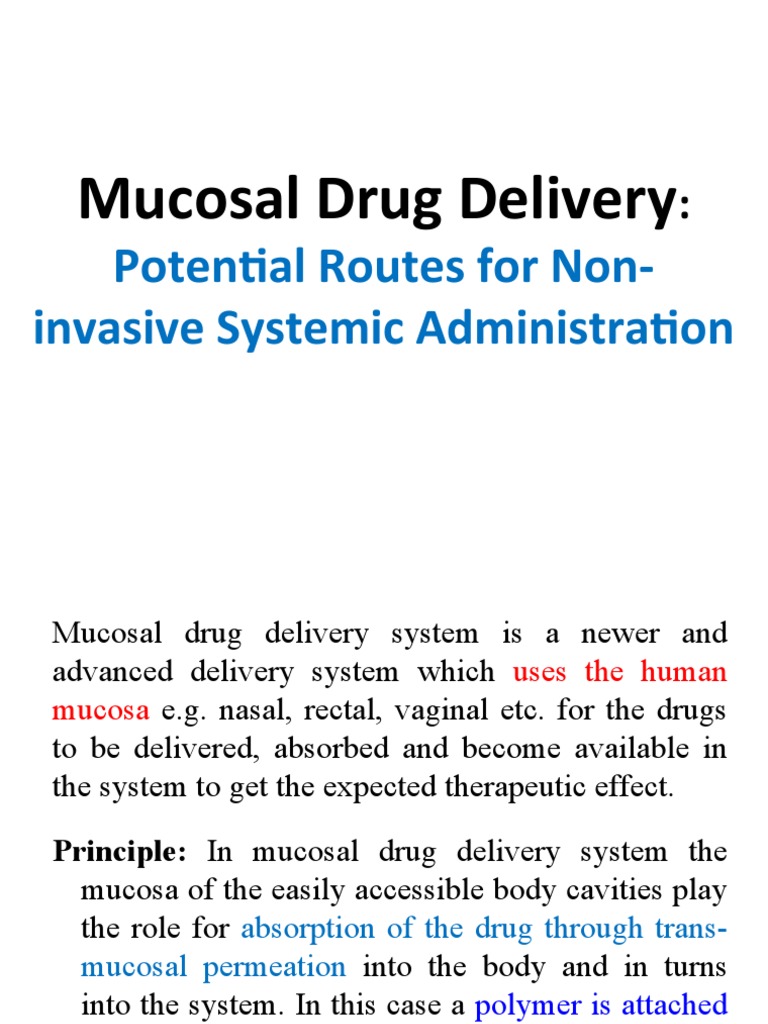 Mucosal Drug Delivery: A Comprehensive Review of the Potential for Non ...