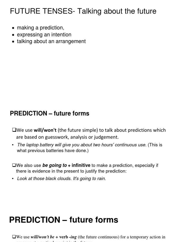 Future Tenses: Predictions and Intentions | PDF | Grammar | Linguistics