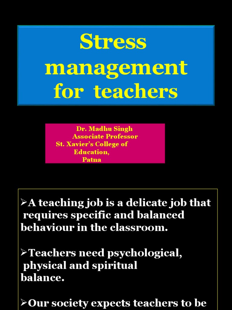 Stress Management For Teachers | PDF | Stress (Biology) | Memory