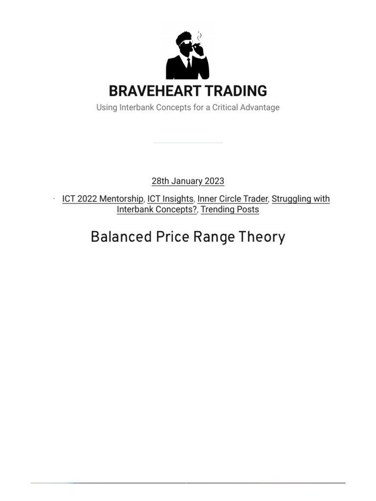 Braveheart Trading - Balanced Price Range Theory | PDF