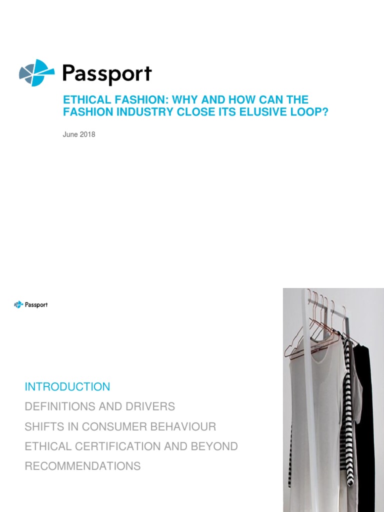 Ethical Fashion Why and How Can The Fashion Industry Close Its Elusive ...