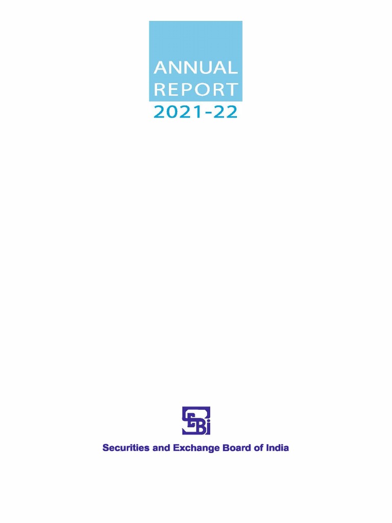 Sebi Annual Report 2021-22 | PDF | Derivative (Finance) | Mutual Funds Sebi Annual Report 2021-22 | PDF | Derivative (Finance) | Mutual Funds